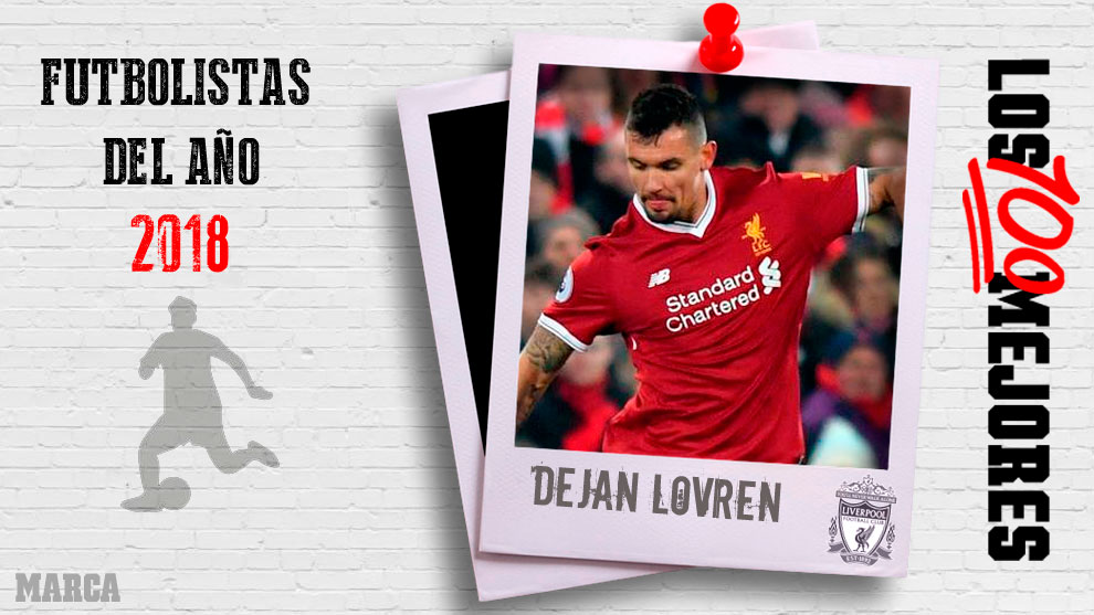 Dejan Lovren - Liverpool - 100 mejores jugadores de 2018 - MARCA.com